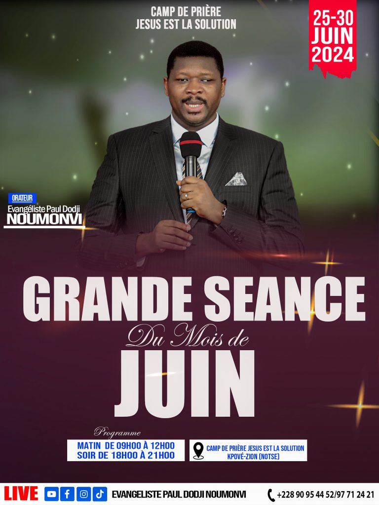 Grande Séance De Prière Juin Togo Evangéliste Paul Dodji Noumonvi